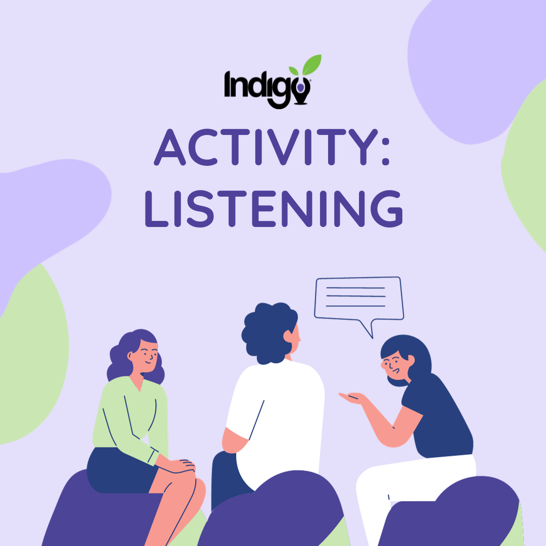 Activity: Listening - Indigo Education Company