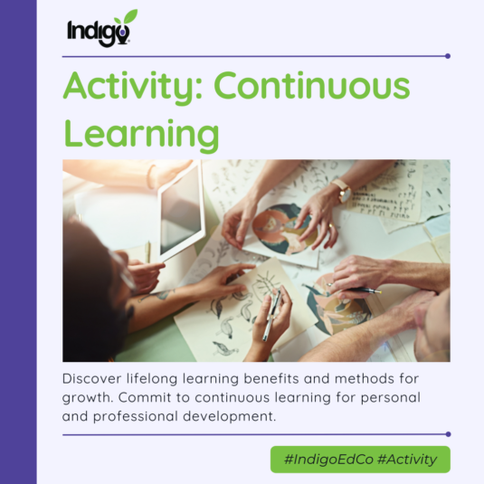 Activity: Continuous Learning - Indigo Education Company