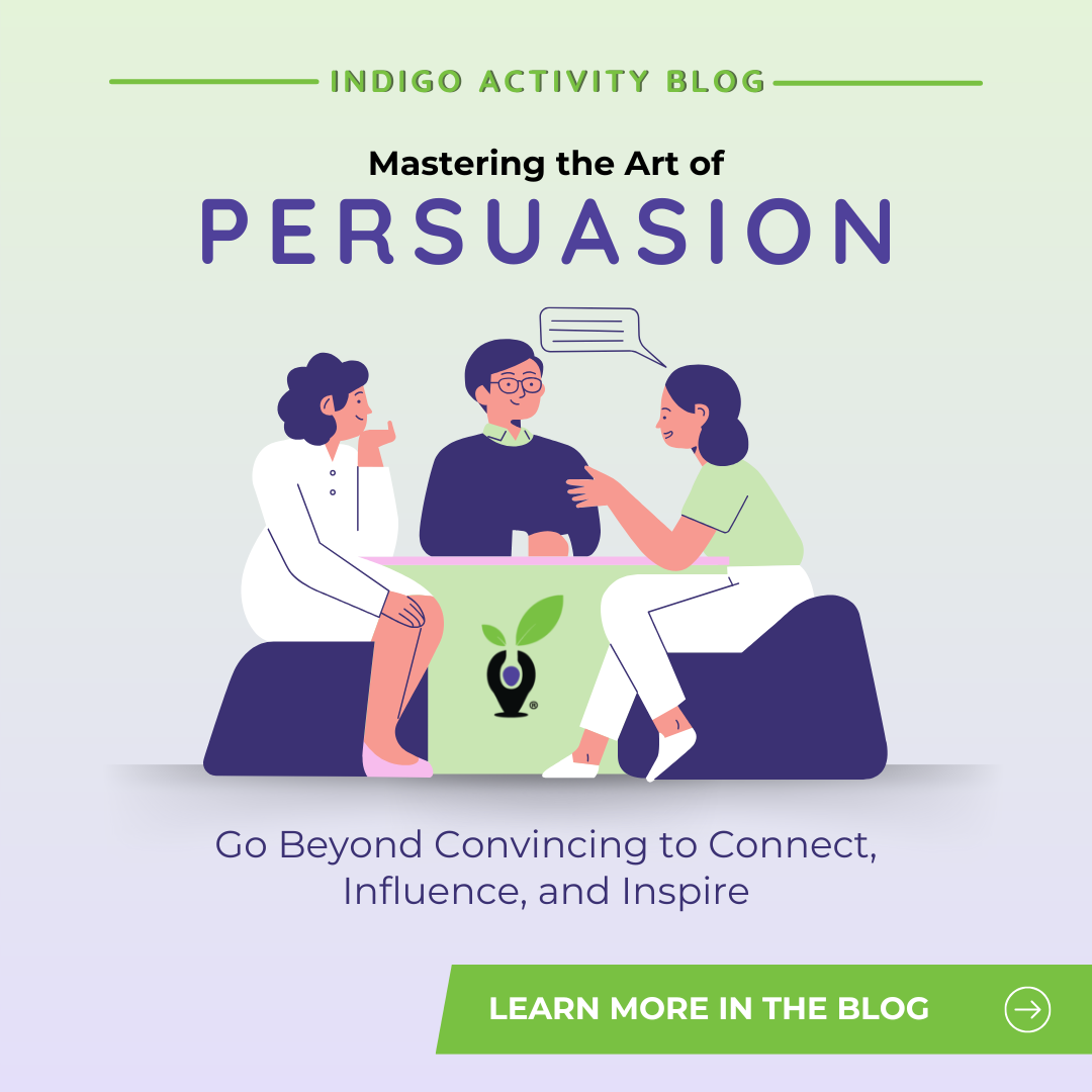 Activity: Persuasion - Indigo Education Company